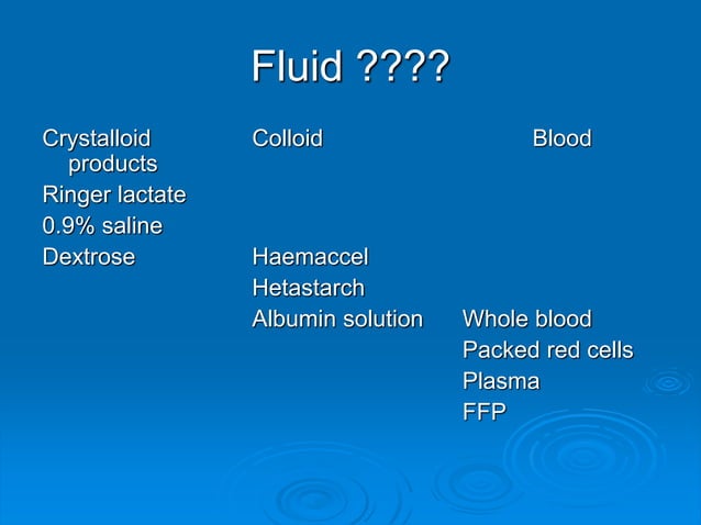 Fluid management.ppt | Heart and Cardiovascular Diseases | Diseases and ...