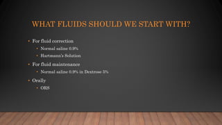 Fluid management in Acute Gastroenteritis.pptx
