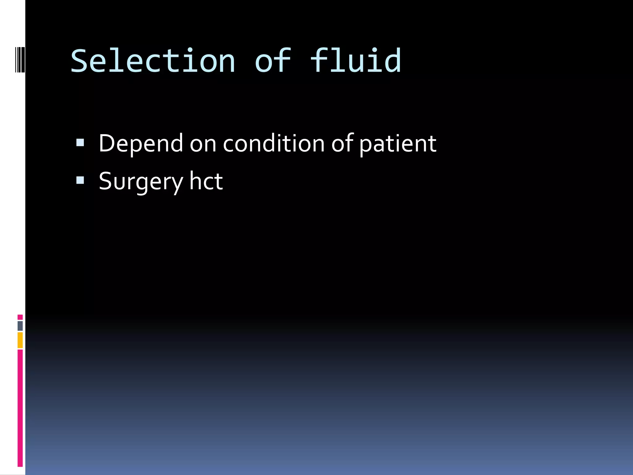 Fluid management in the paediatric patient anaesthetist consideration ...