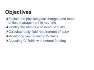 Fluid and electrolyte management among neonates | PPT