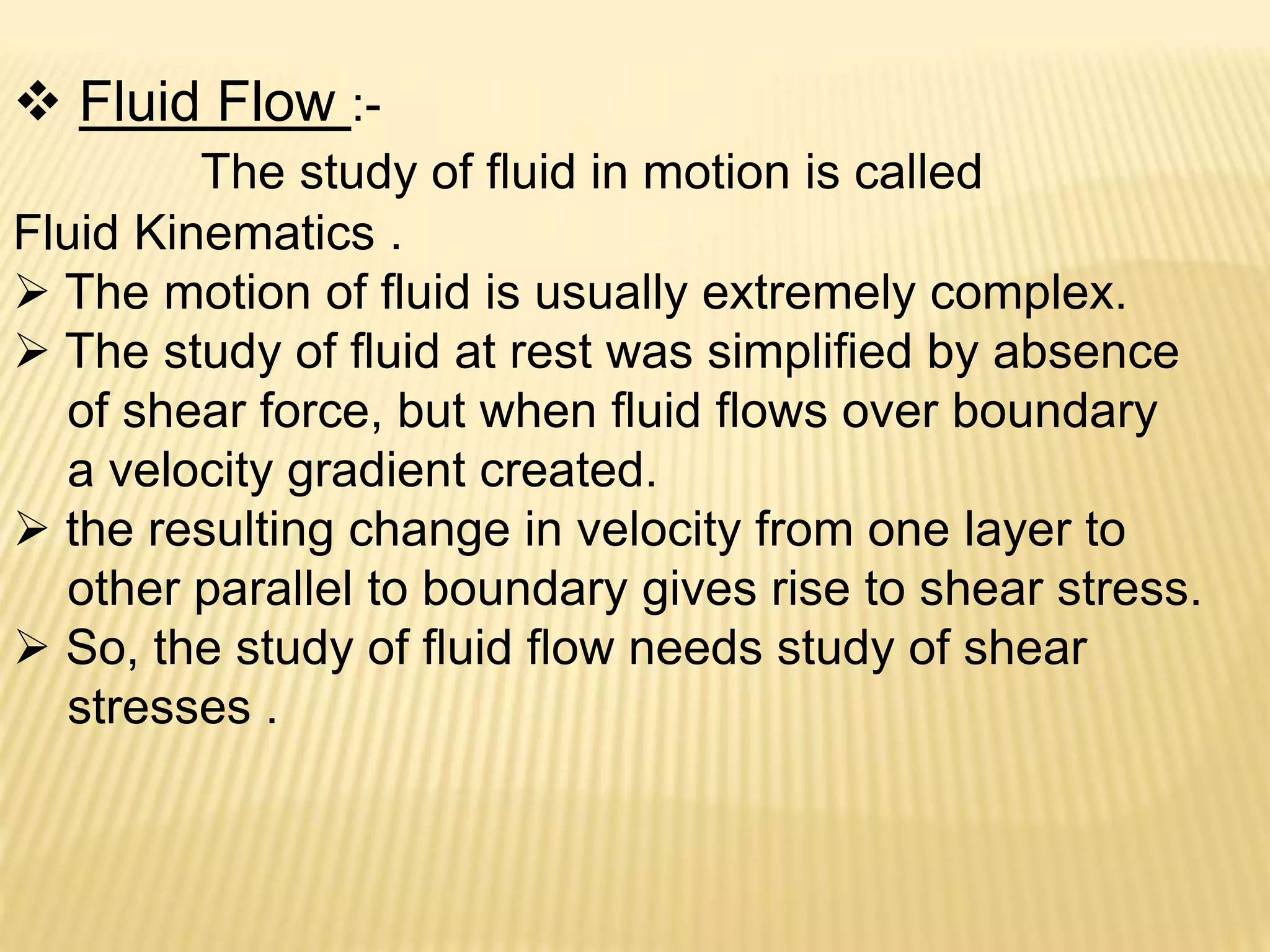 Fluid mechanics - Motion of Fluid Particles and Stream | PPTX