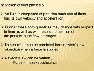 Fluid mechanics - Motion of Fluid Particles and Stream | PPTX