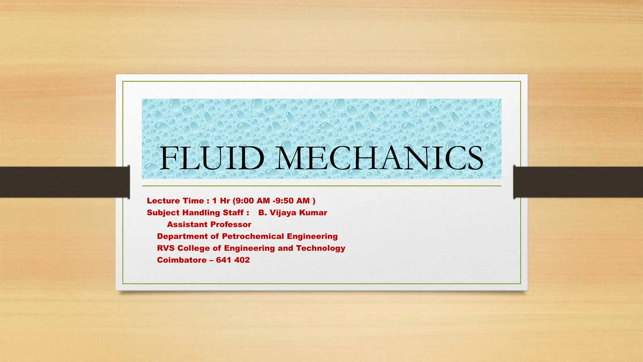 Fluid Mechanics for Petrochemical Technology .pptx