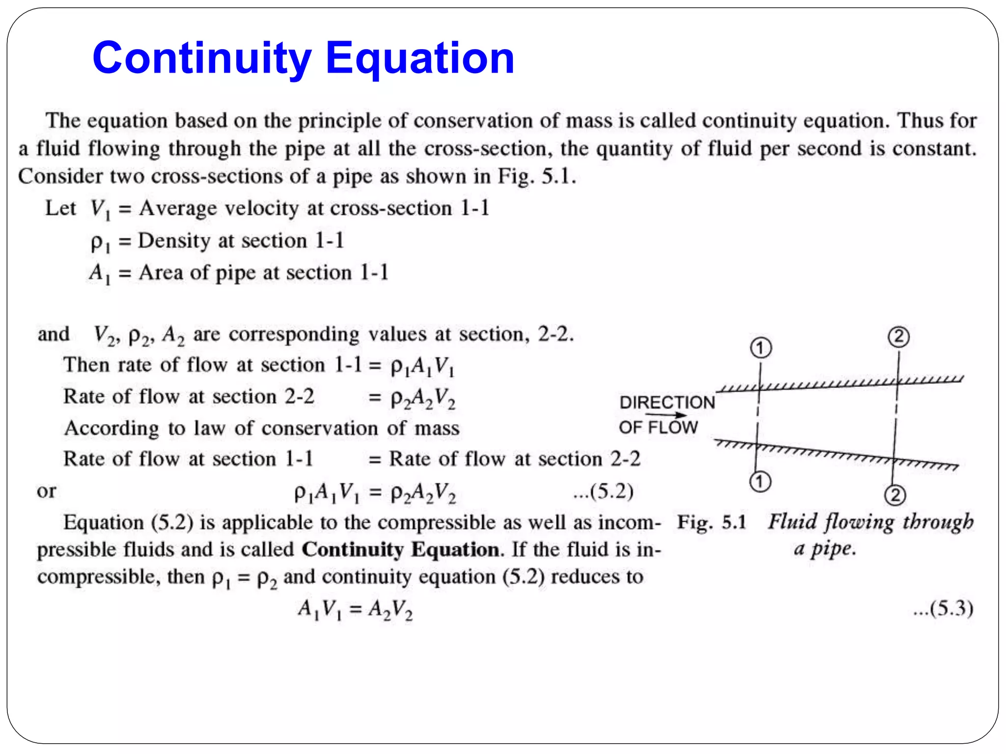 Fluid mechanics - Applications of continuity equation | PPTX