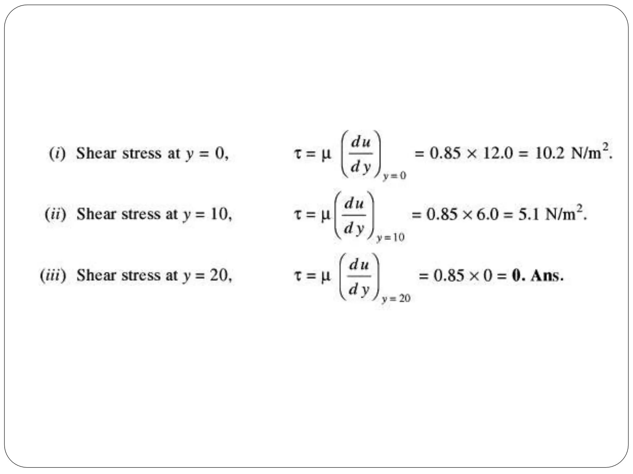 Fluid Mechanics - Problems on viscosity | PPTX