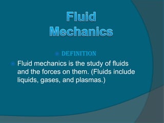 Fluid mechanics applications | PPTX