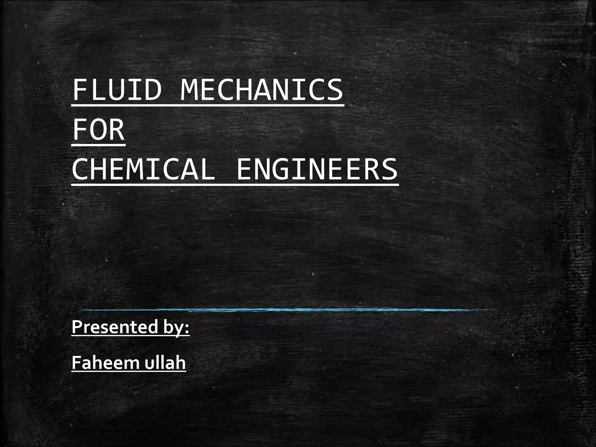 Fluid Mechanics - 1 | PPT