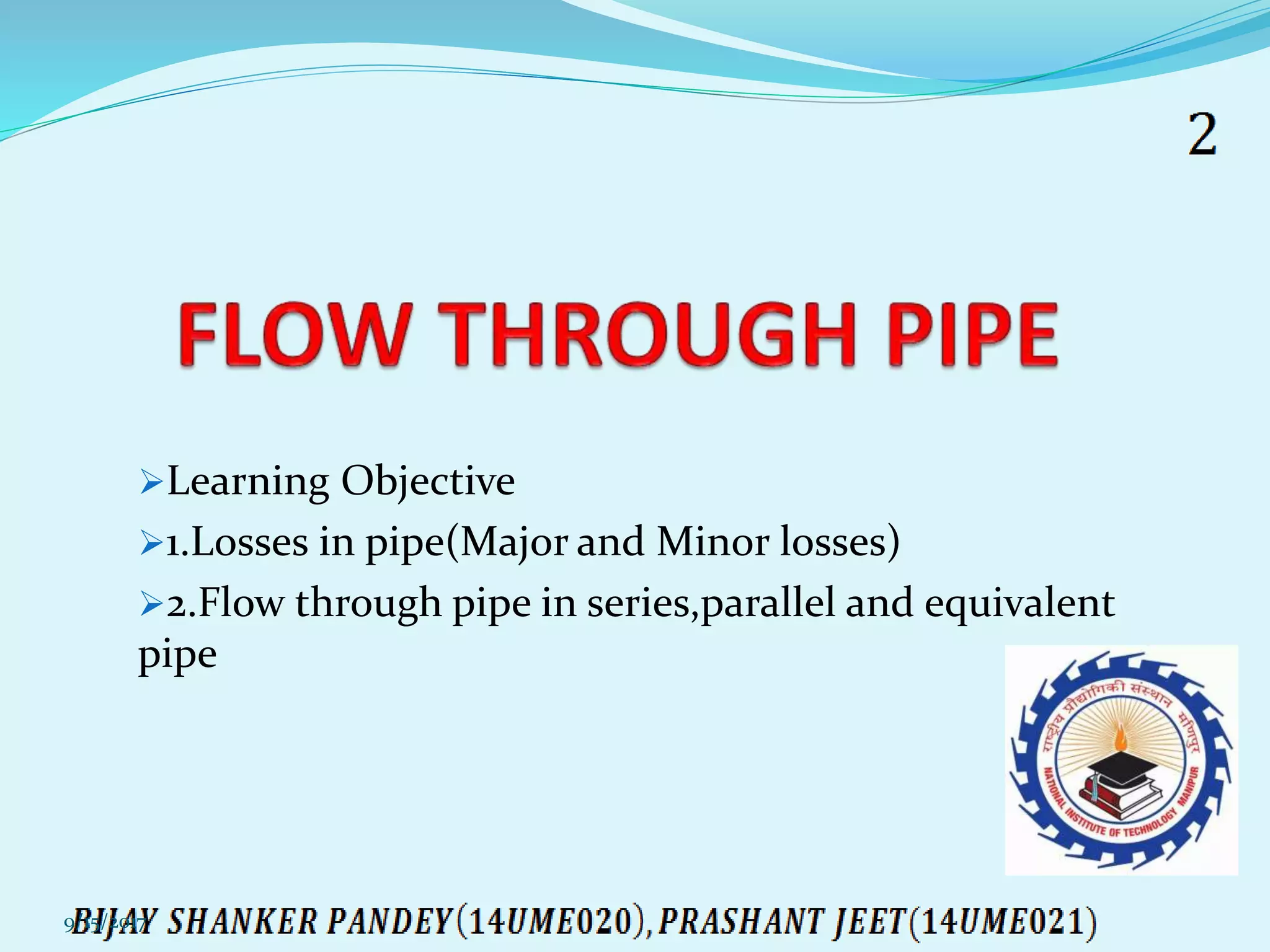 flow through pipe | PPTX