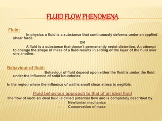Fluid flow phenomenon, prepared by Makhdoom ibad ullah hashmi | PPTX