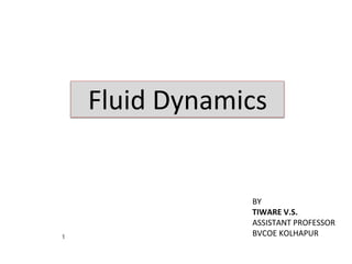 Fluid Dynamics | PPTX