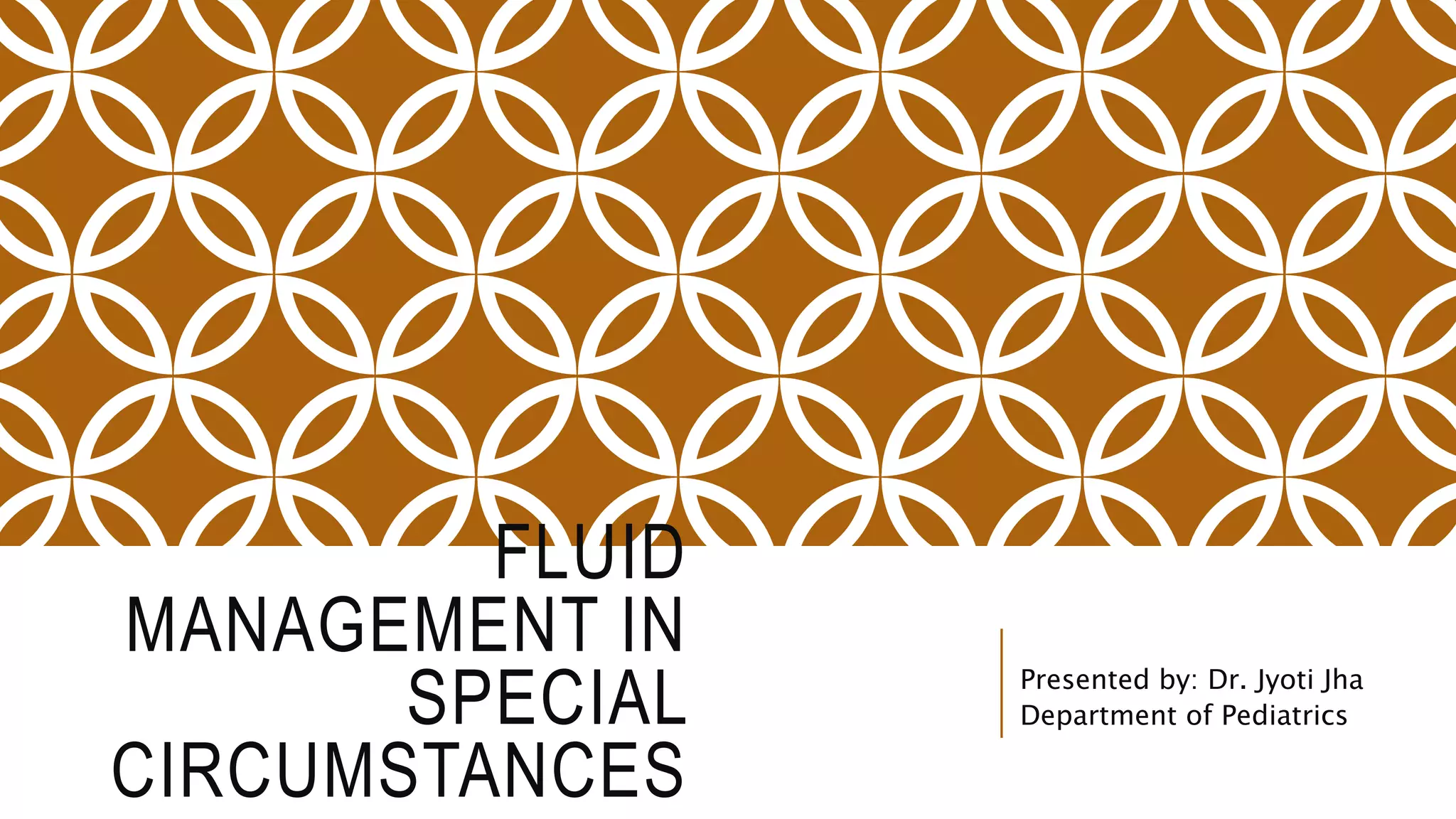 Fluid management in Pediatrics | PPTX