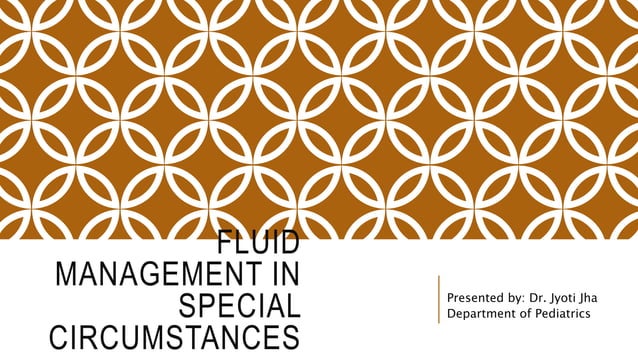 Fluid management in Pediatrics | PPTX