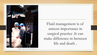 Fluid & Nutrition in Surgery Wards | PPT