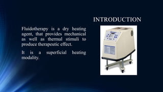 Fluidotherapy | PPTX