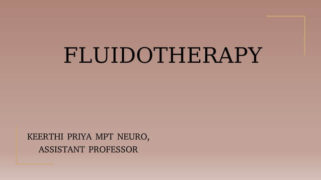 Fluidotherapy | PPTX | First Aid | Injuries