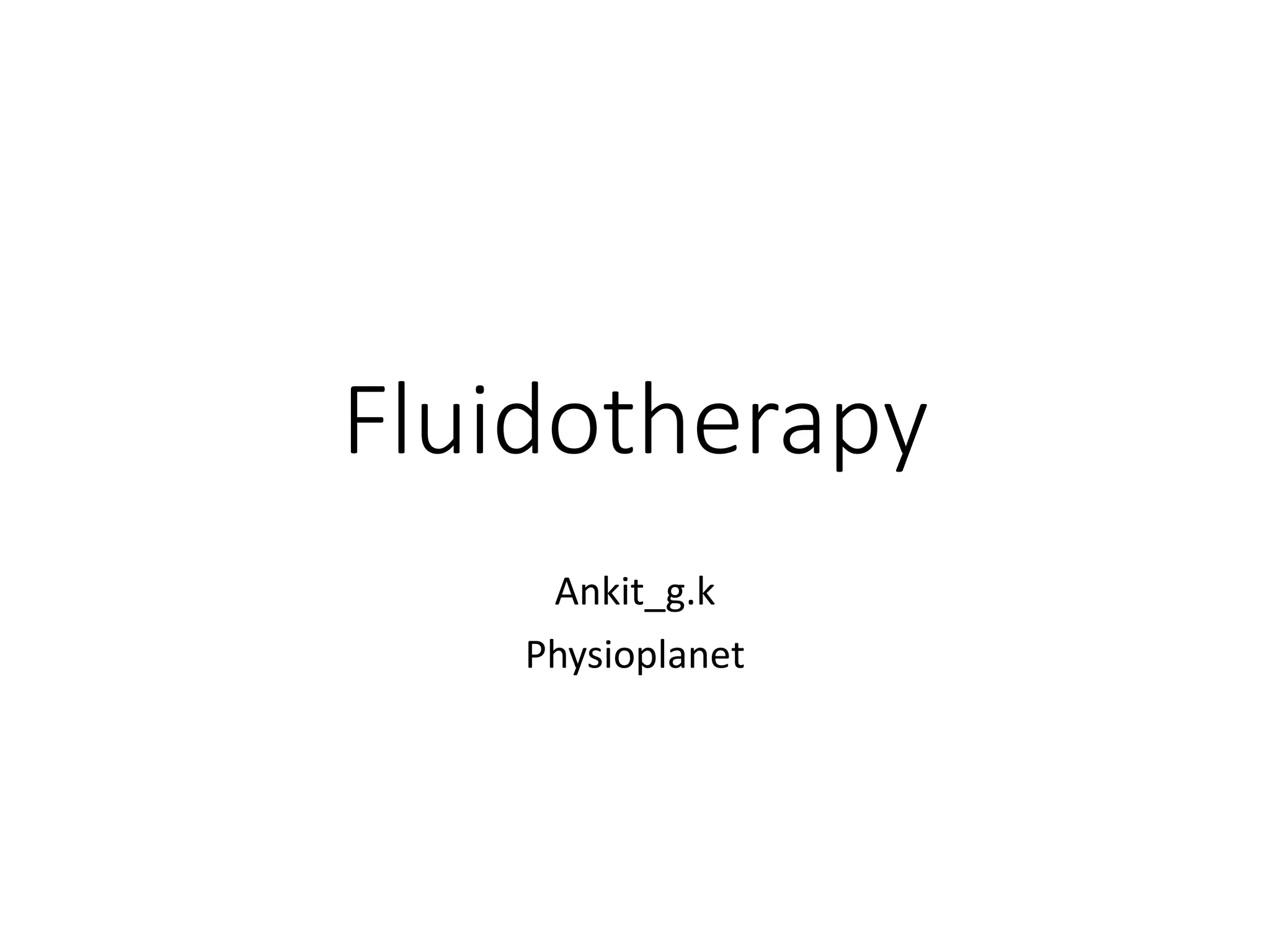 Fluidotherapy | PPTX