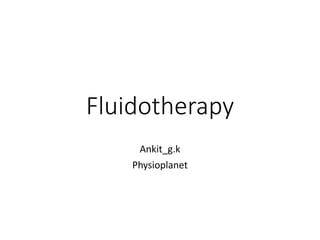 Fluidotherapy | PPTX