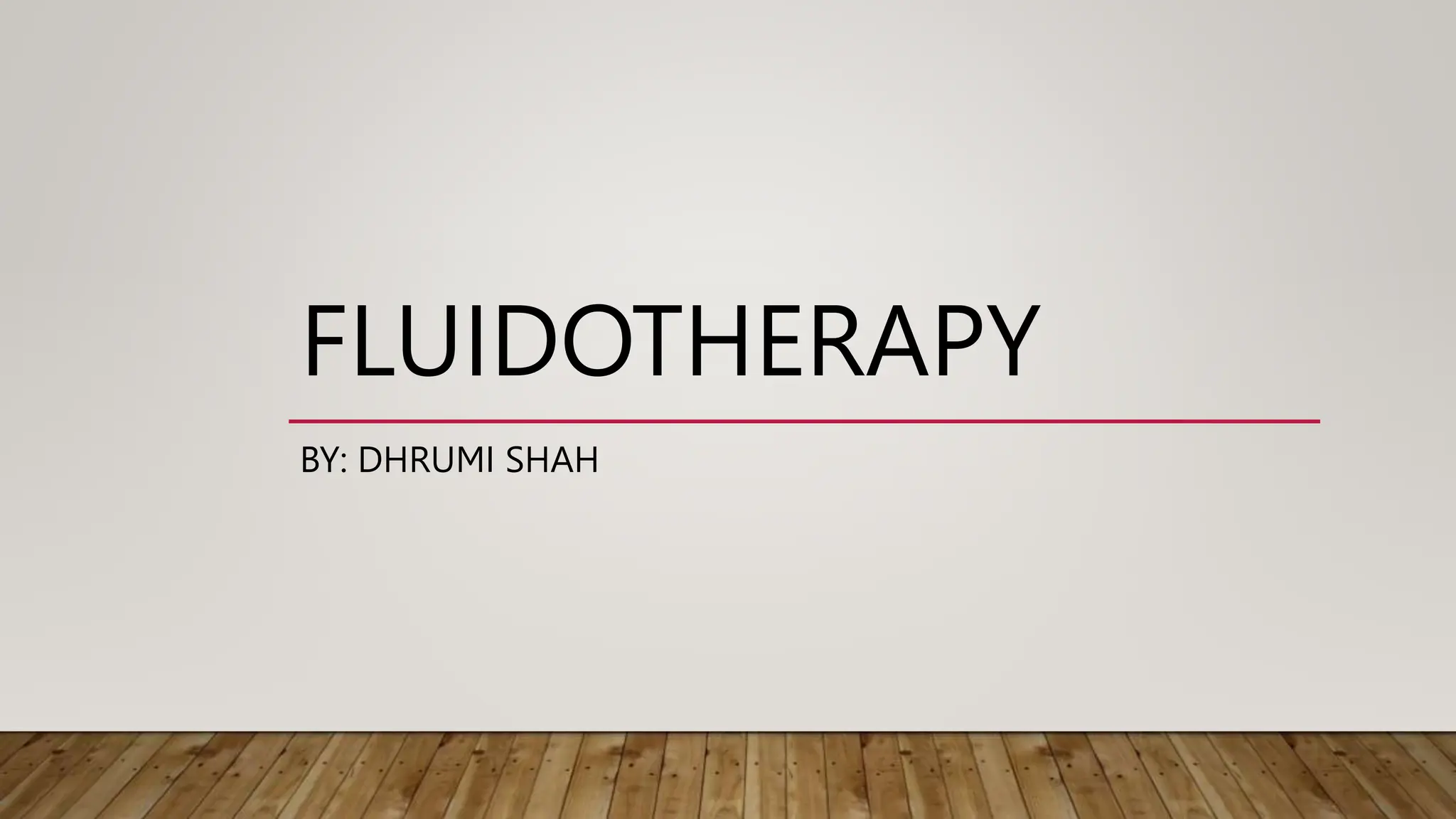 fluidotherapy.pptx