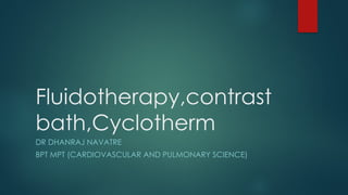 FLUID O THERAPY CO NTR AST BATH 2.pptx