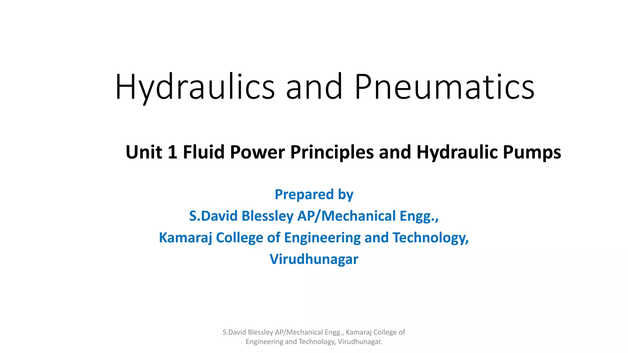 Fluid power principles and hydraulic pumps | PPTX