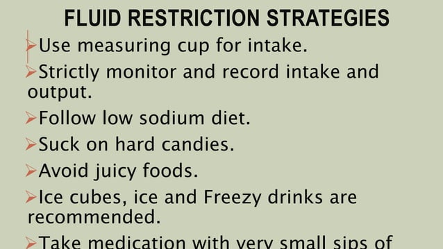 fluid restriction and enhancing fluid intake.pptx | Healthy Cooking and ...