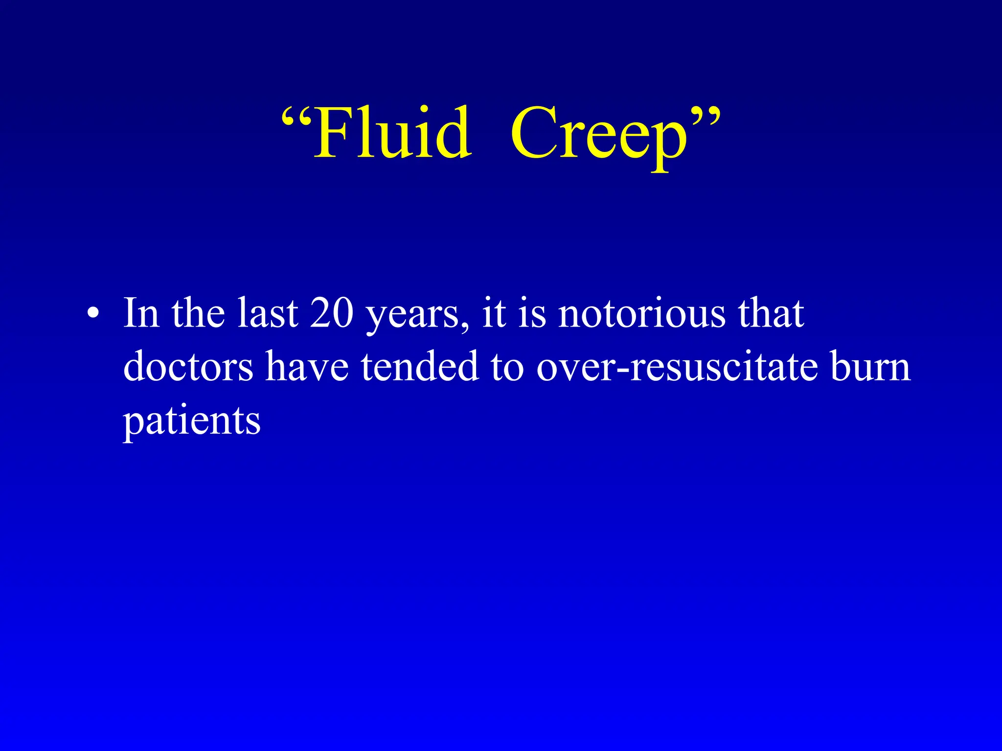 Burn Fluid Resuscitation Key Issuespptx.pptx