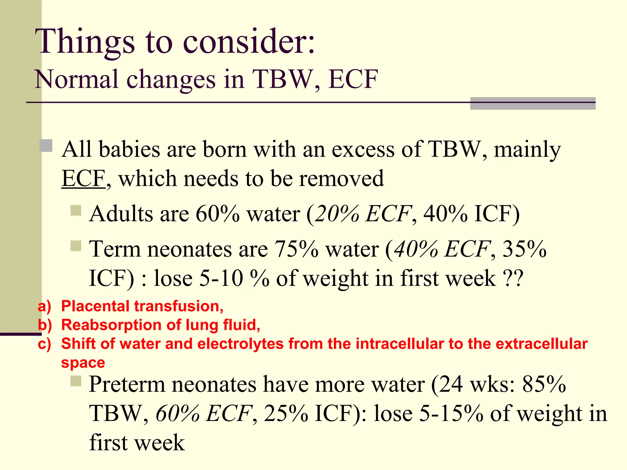 Fluids and electrolytes Newborns | PPT