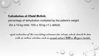 Fluids and Electrolytes Therapy in Paediatric Surgery | PPT