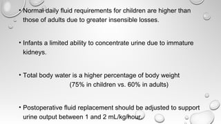 Fluids and Electrolytes Therapy in Paediatric Surgery | PPT