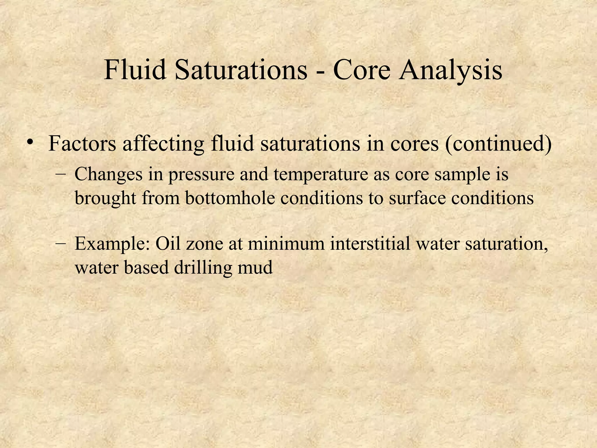Fluid Saturation | PPT
