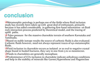 Fluids inclusion of metamorphic rocks | PPT