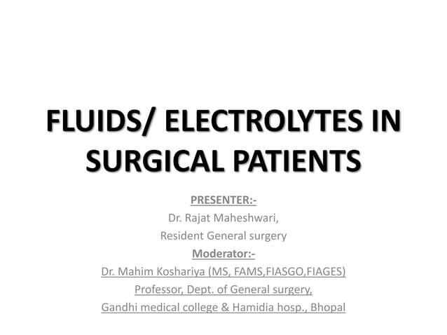 Fluids and electrolytes ppt | PPTX