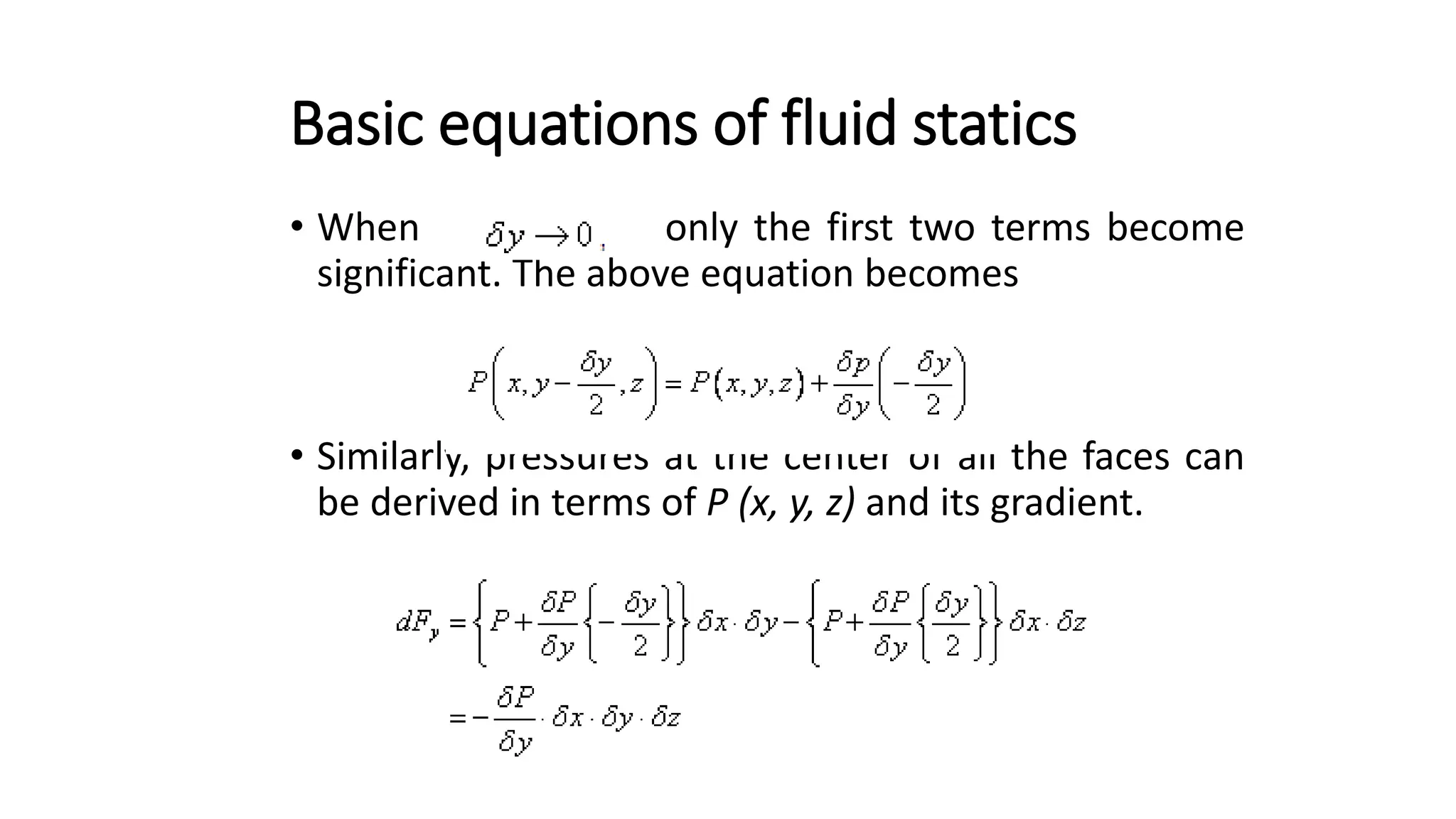 Fluid statics Part - I, Basic equations of fluid statics | PPTX