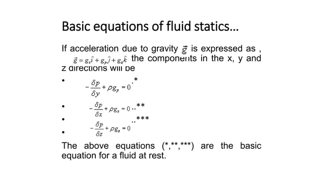 Fluid statics Part - I, Basic equations of fluid statics | PPTX ...