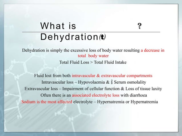 FLUID THERAPY IN PEDIATRICS and management of dehydration. | PPT
