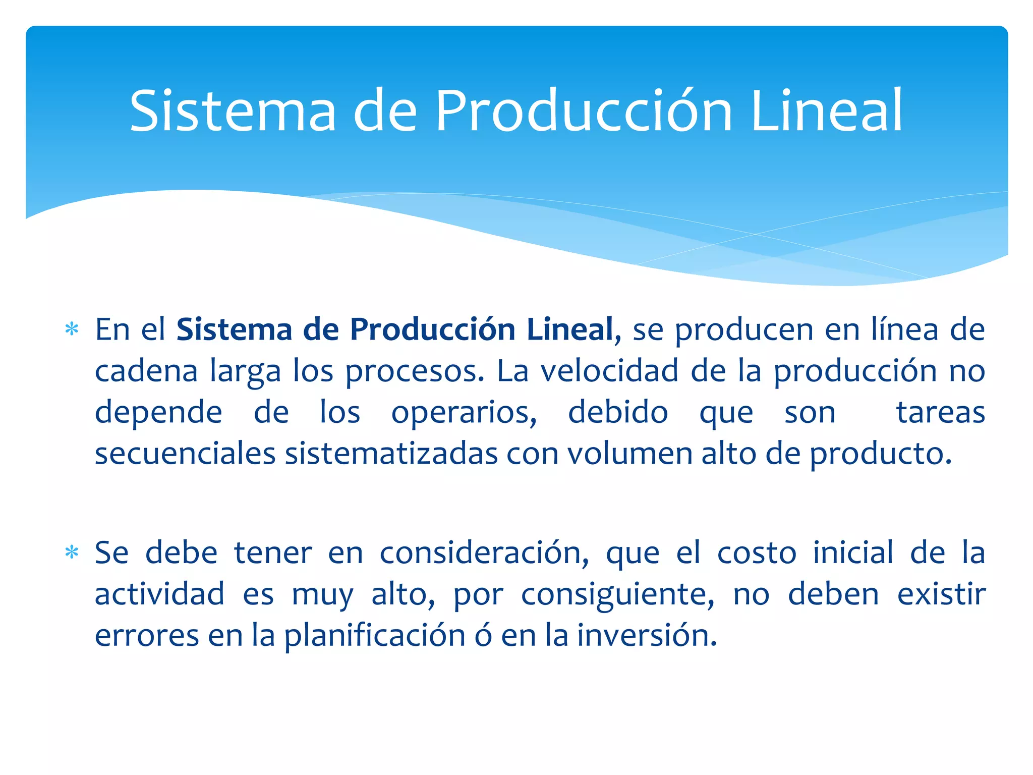 Flujo de Proceso Lineal e Intermitente - María José Bonilla Ávila | PPTX