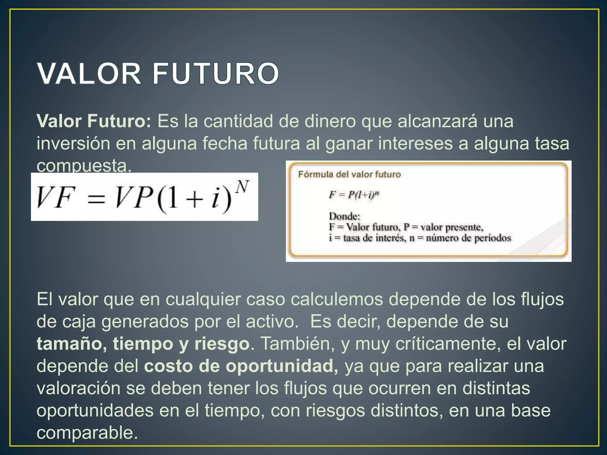Flujo de valor presente y valor futuro | PPT