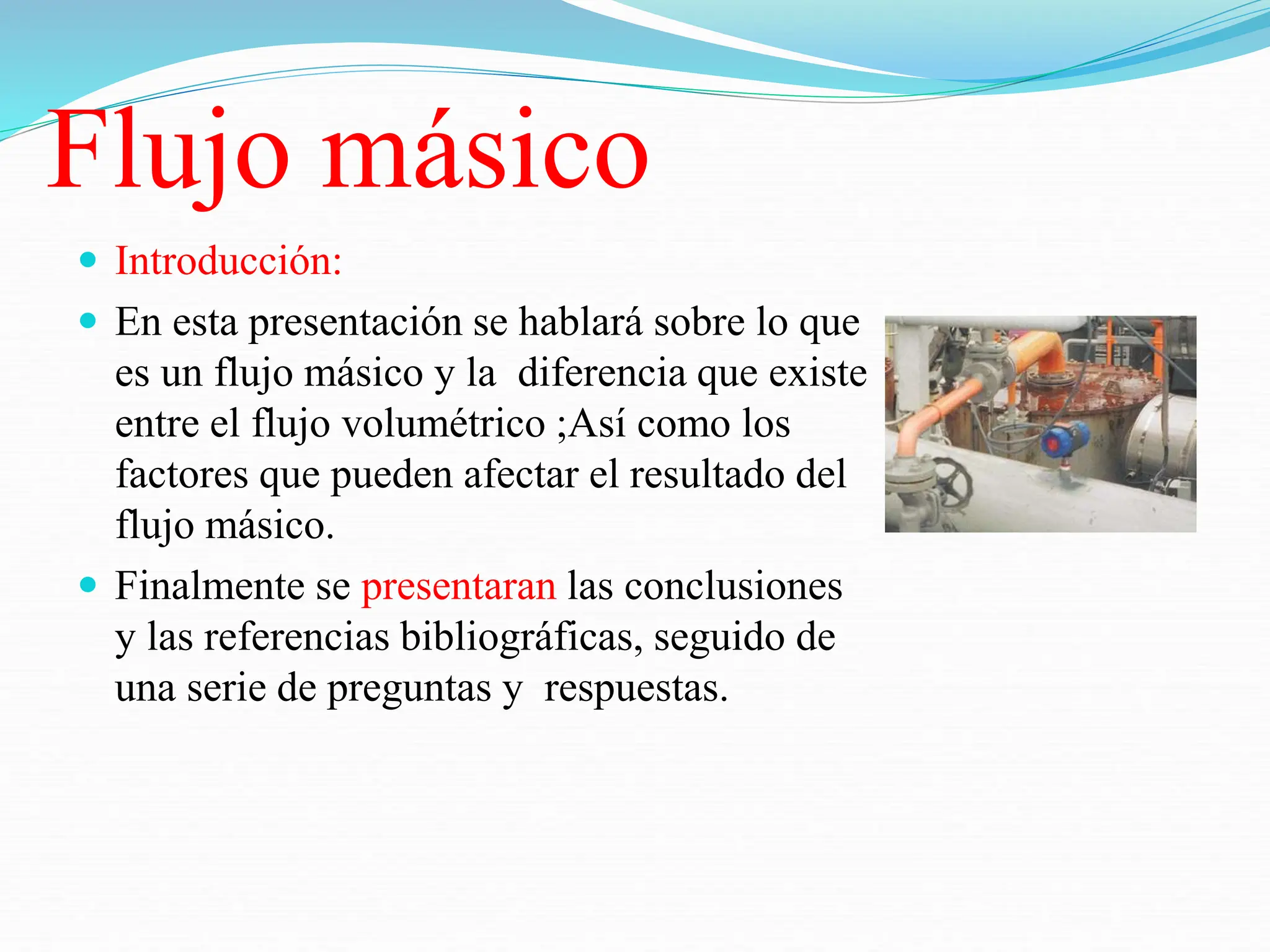 Mecanica de fluidos Tema Flujo masico.ppt