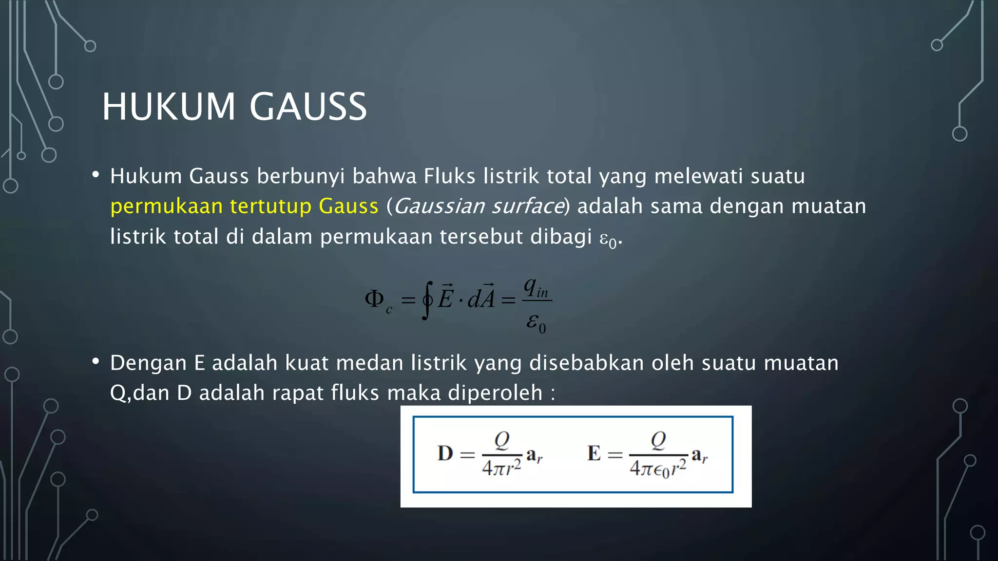 Fluks listrik, hukum gauss, dan teorema divergensi. | PPTX