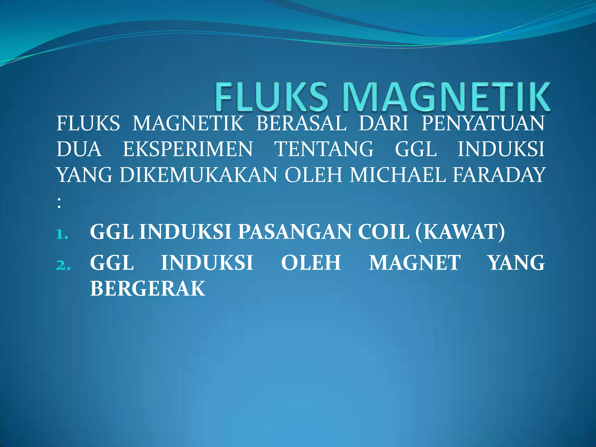 Fluks magnetik | PPTX