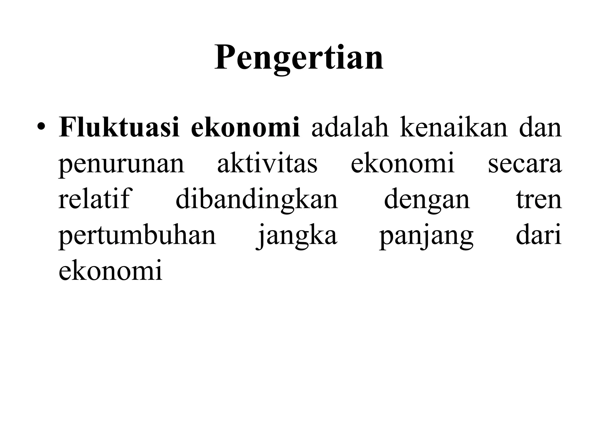 Fluktuasi ekonomi | PPTX
