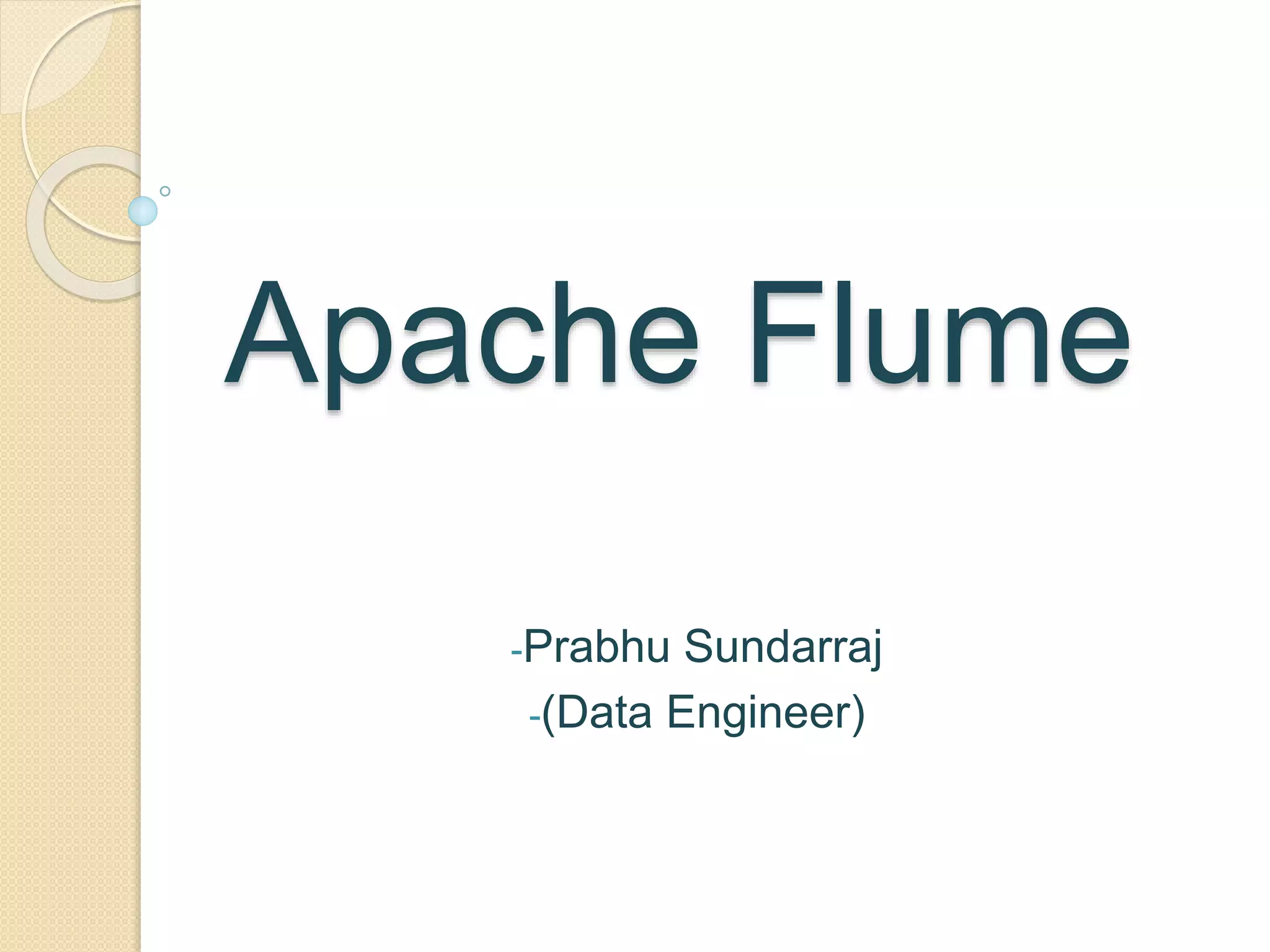 Apache Flume | PPTX