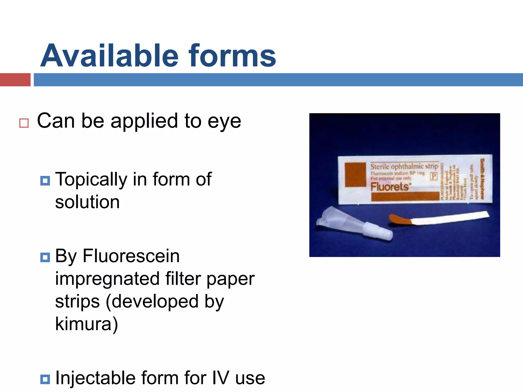 Fluorescein Stain | PPTX