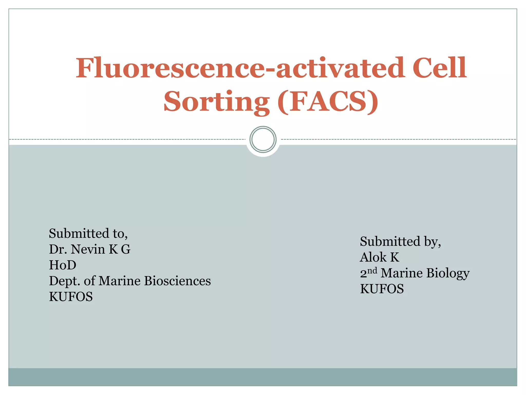 Fluorescence-activated Cell Sorting (FACS).pptx
