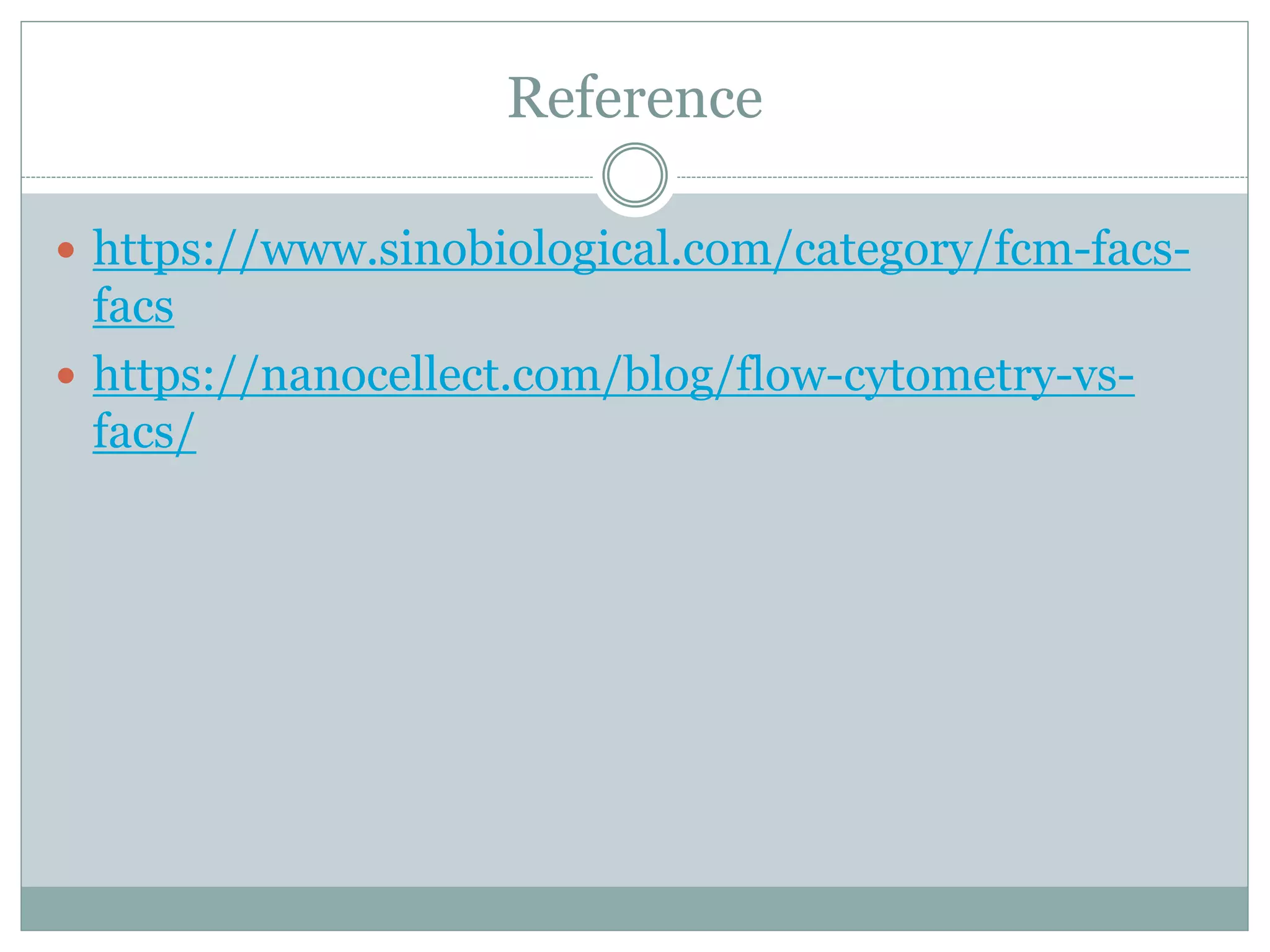 Fluorescence-activated Cell Sorting (FACS).pptx | Physics | Science