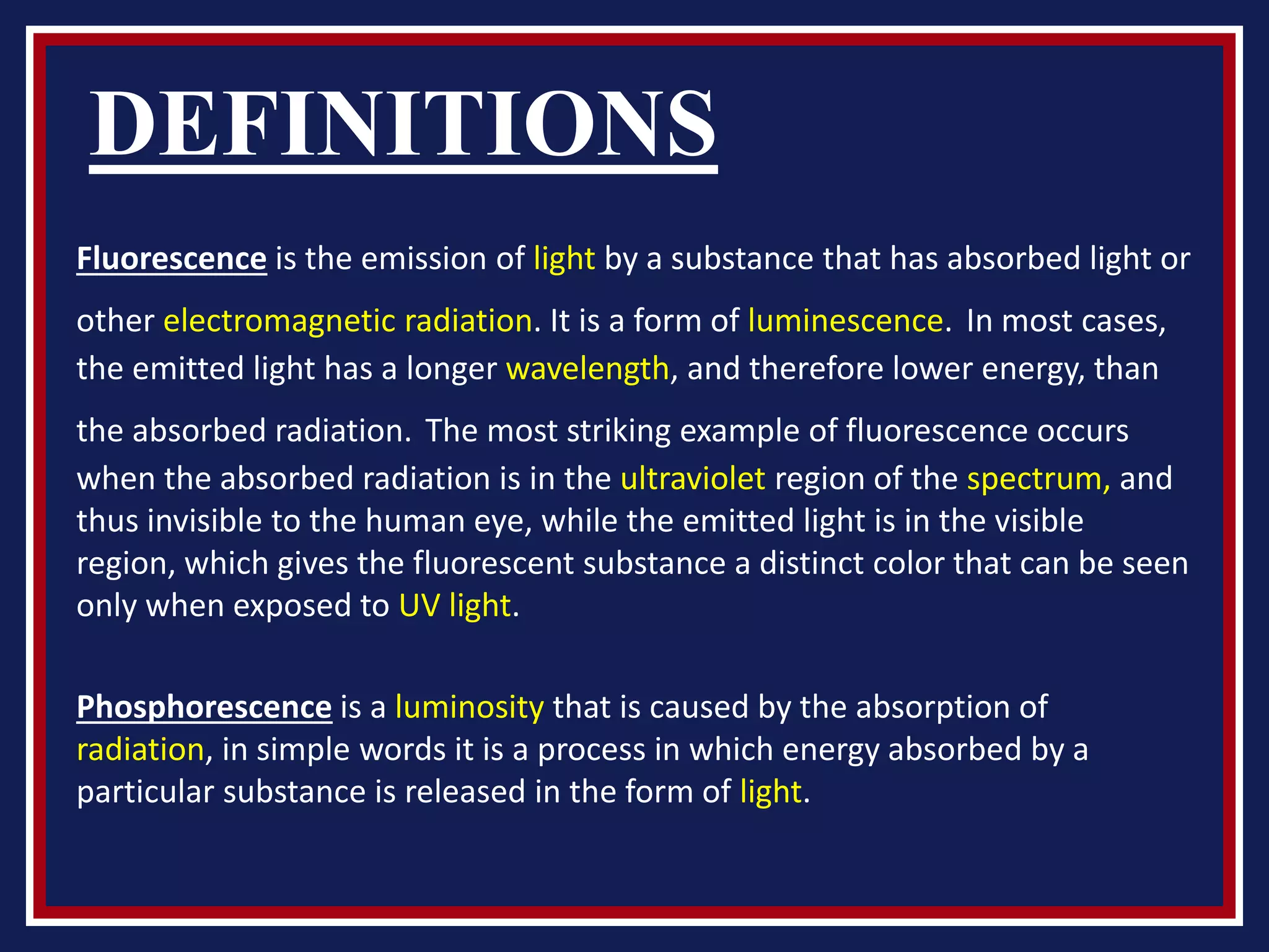 Fluorescence and phosphorescence | PPT