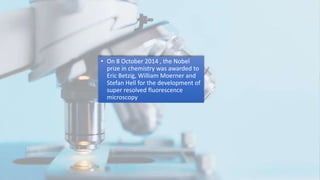 Fluorescence microscopy presentation | PPTX