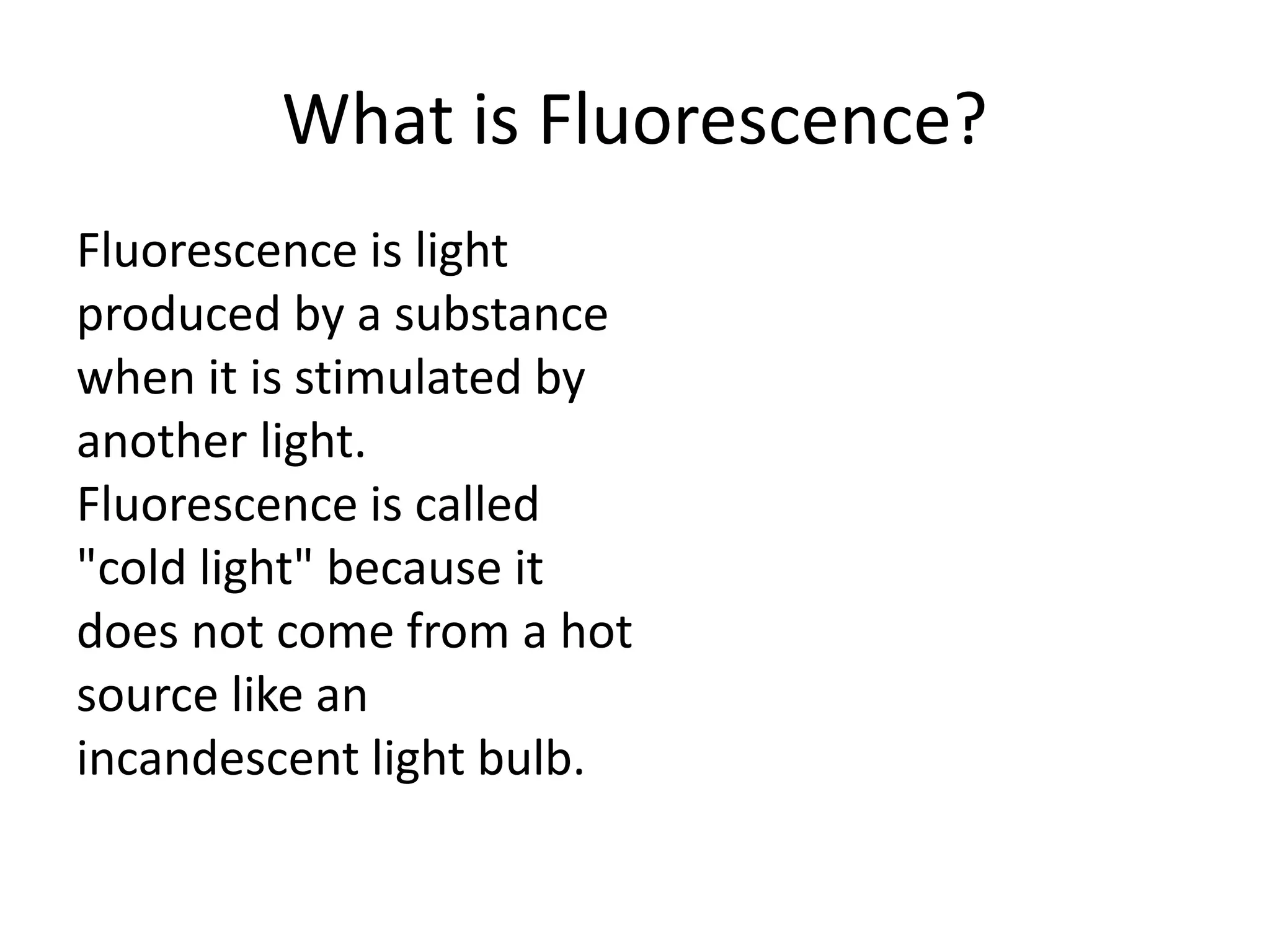 Fluorescence microscopy | PPTX