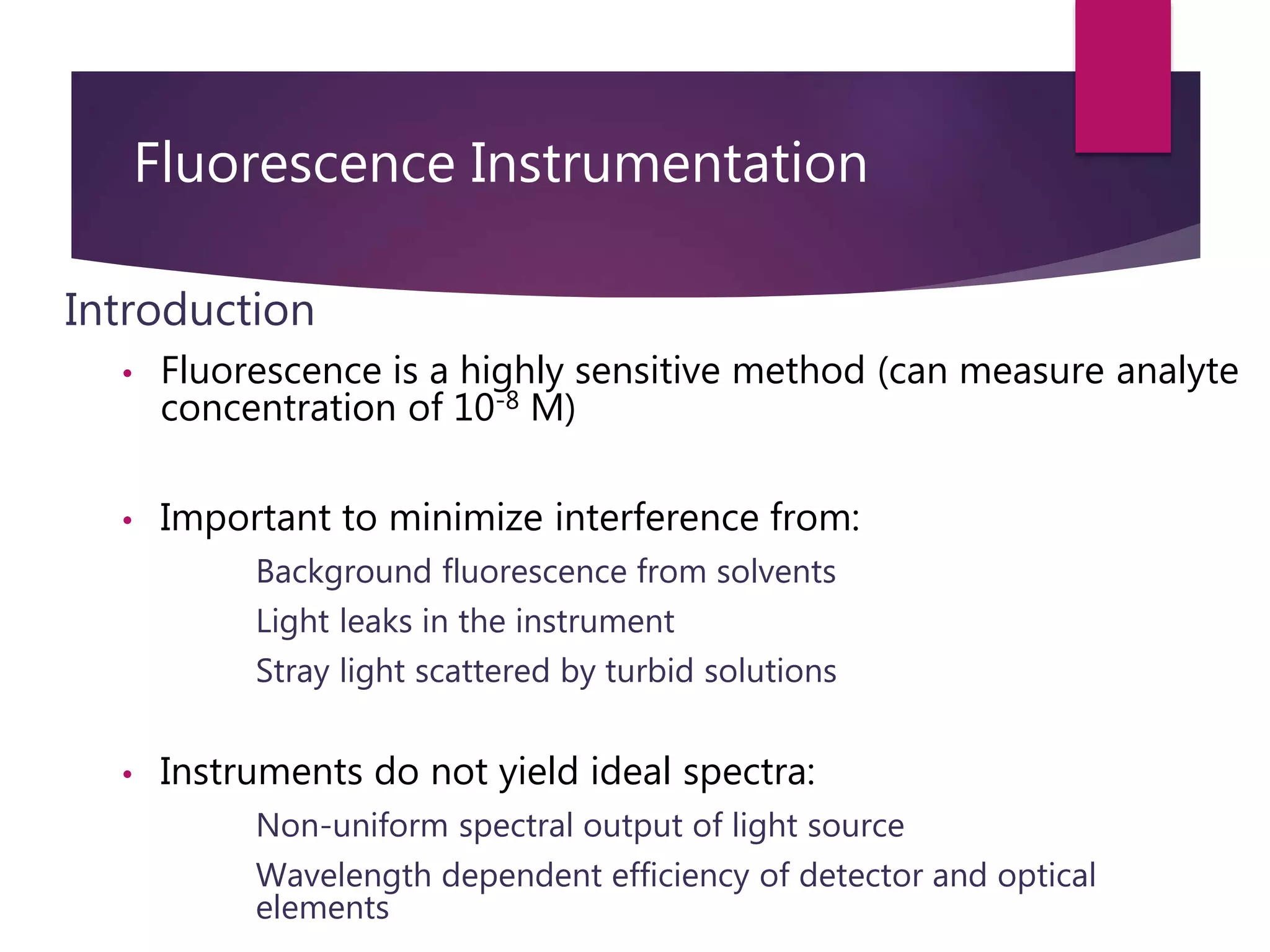 Fluorescence spectrometry | PPTX