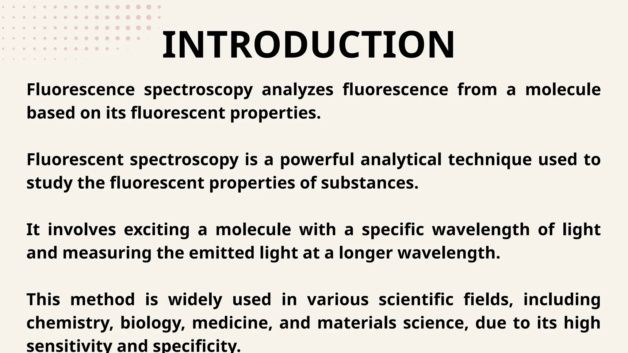 Fluorescence Spectroscopy: Principles, Techniques, and Applications | PPTX
